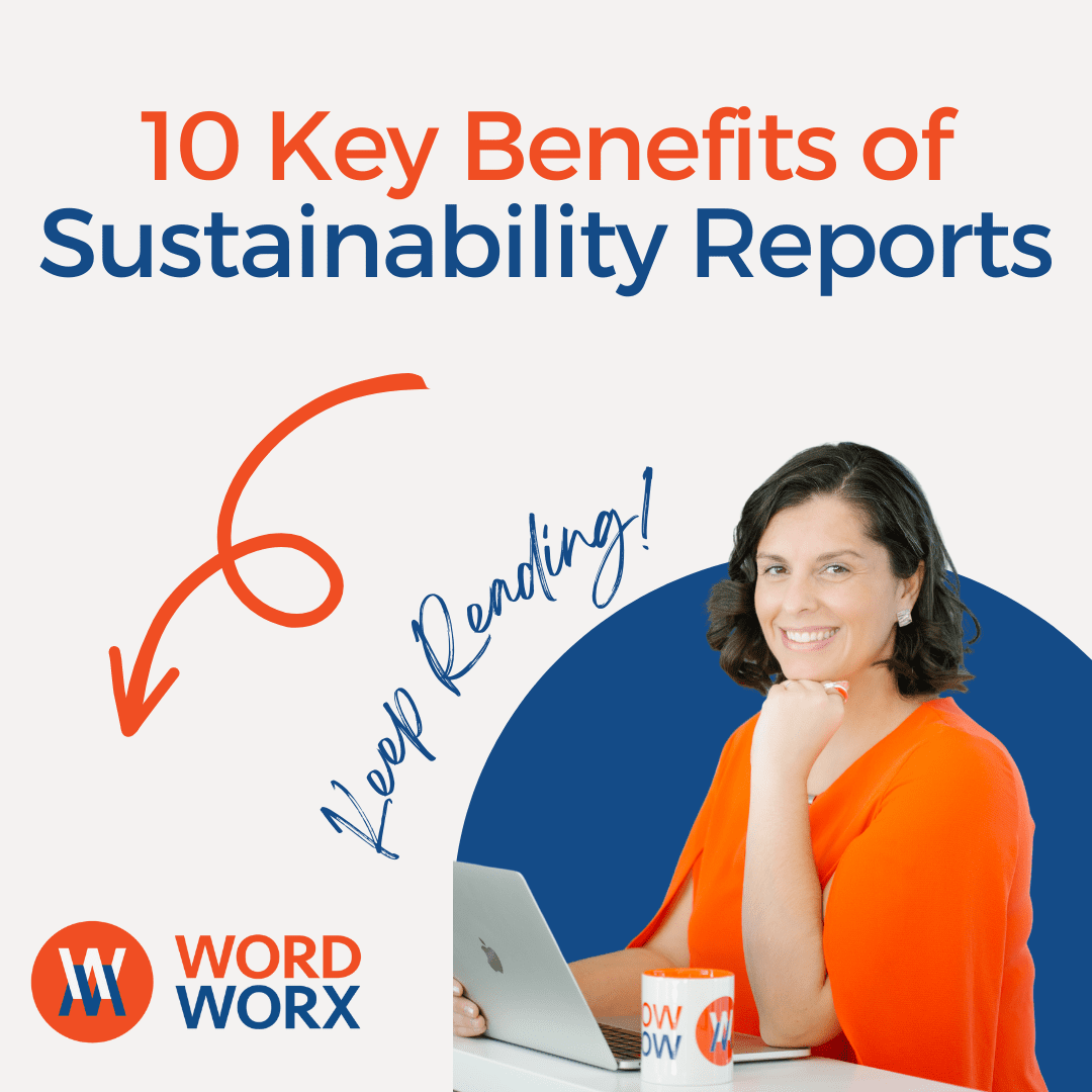 10 Key Benefits of Sustainability Reports — WordWorx
