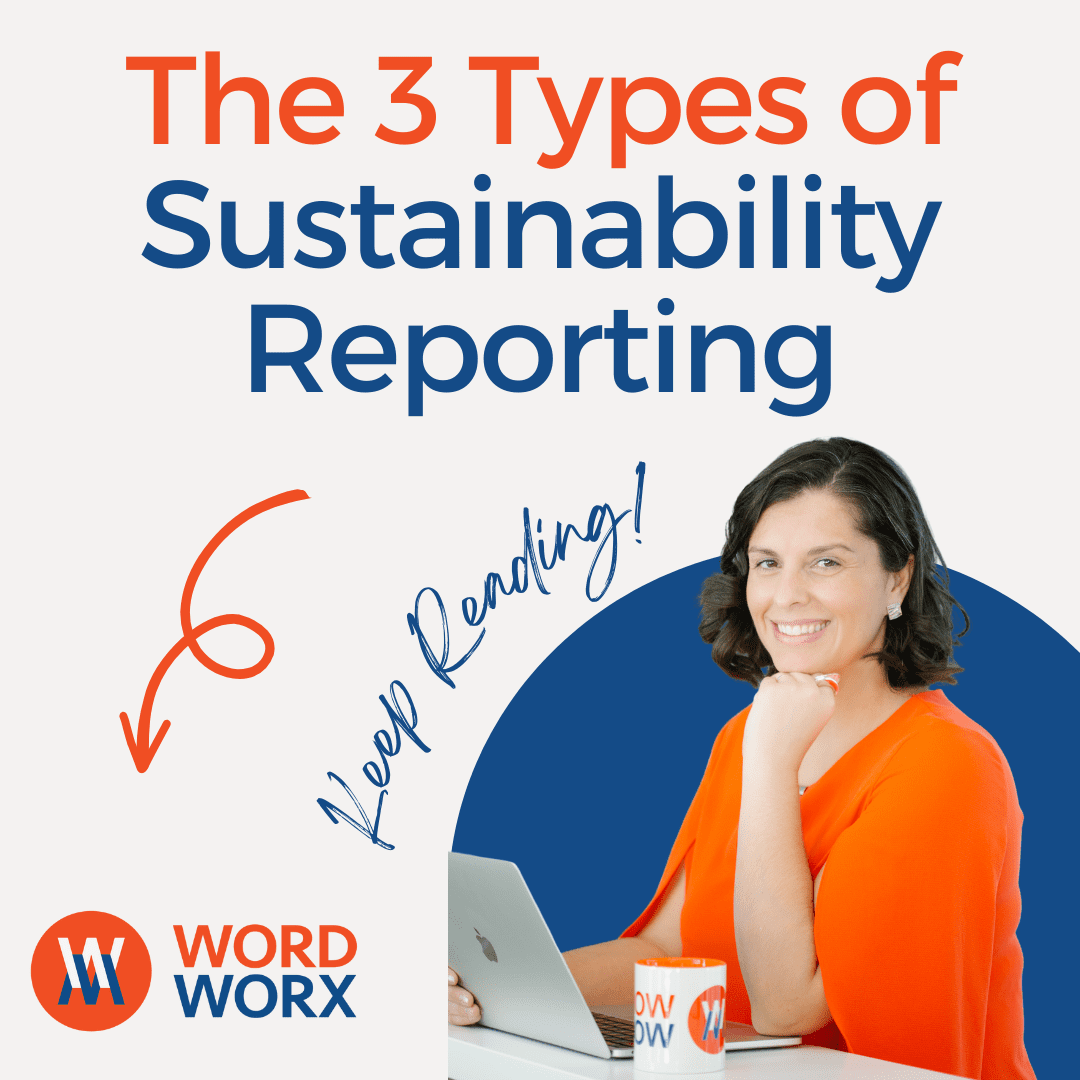 The Three Types of Sustainability Reporting — WordWorx